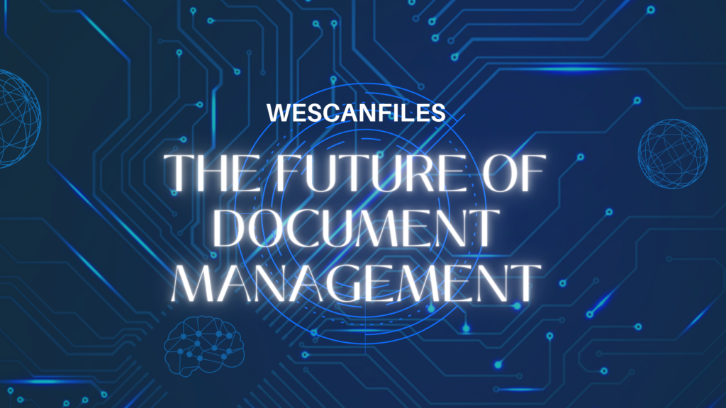 The Future of Document Management